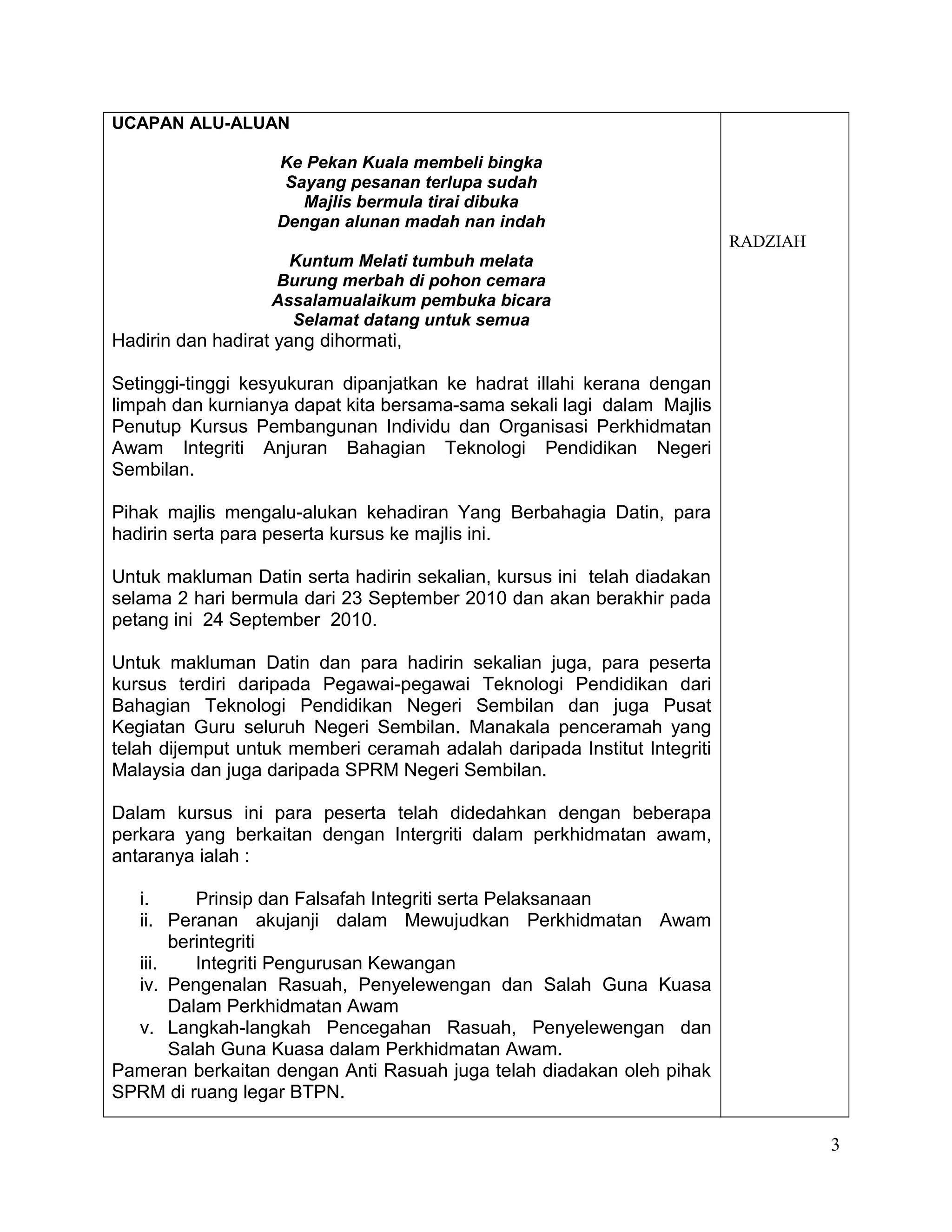 Skrip majlis penutupan kursus pembangunan individu dan organisasi perkhidmatan awam integriti | DOC