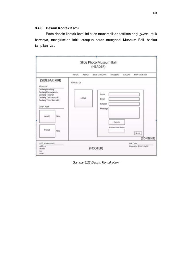RANCANG BANGUN SISTEM INFORMASI PADA MUSEUM BALI BERBASIS WEB RANCANG BANGUN SISTEM INFORMASI PADA MUSEUM BALI BERBASIS WEB
