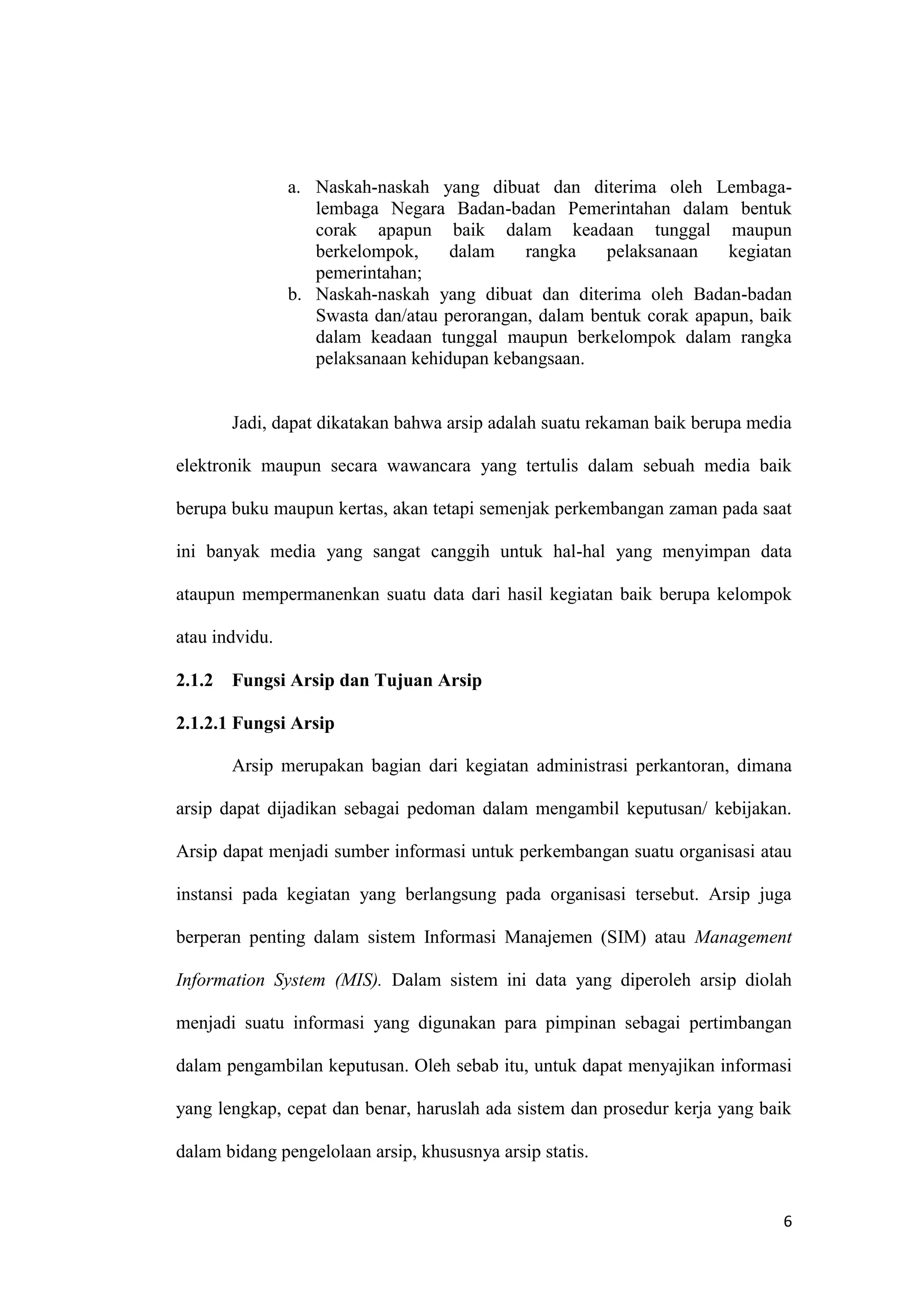 Analisis Sistem Pengelolaan Arsip Statis Pada Bagian Legal Pusat ... Analisis Sistem Pengelolaan Arsip Statis Pada Bagian Legal Pusat ...
