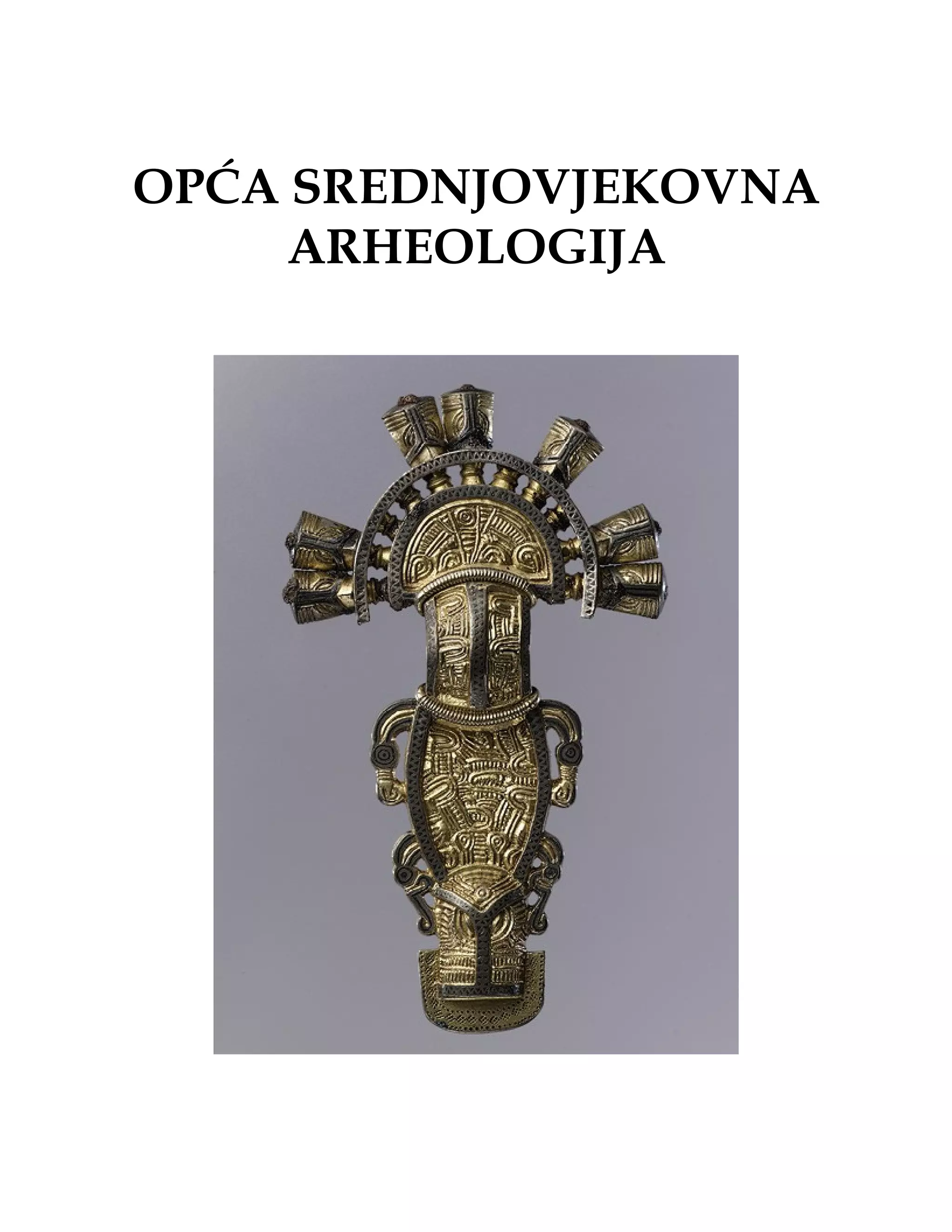 Skripta opca srednjovjekovna arheologija | PDF