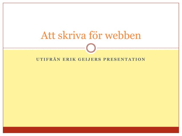 Skriva för Webben Undervisningsvariant | PPT