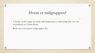 Skrive for skjerm | PPT
