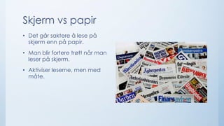 å Skrive på skjerm | PPT