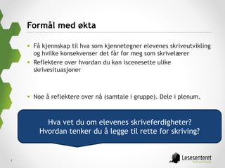 Språkløyper - skriving i begynneropplæringa: Skriveutvikling og ...