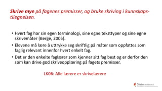 Skriving i alle fag skrivesenteret | PPT