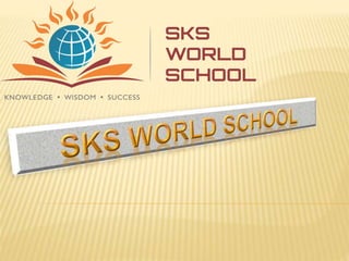 Get Higher Education - SKS World School | PPT