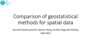 Comparison of geostatistical methods for spatial data | PPT