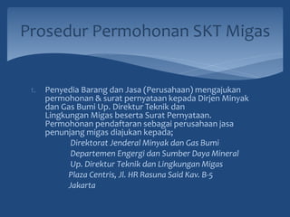 SKT MIGAS | PPT