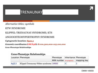 Klippel Trenaunay Syndrome | PPTX
