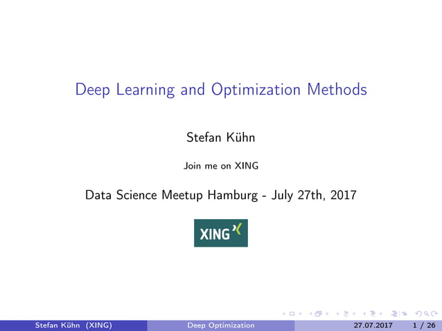 Deep Learning and Optimization Methods | PPT