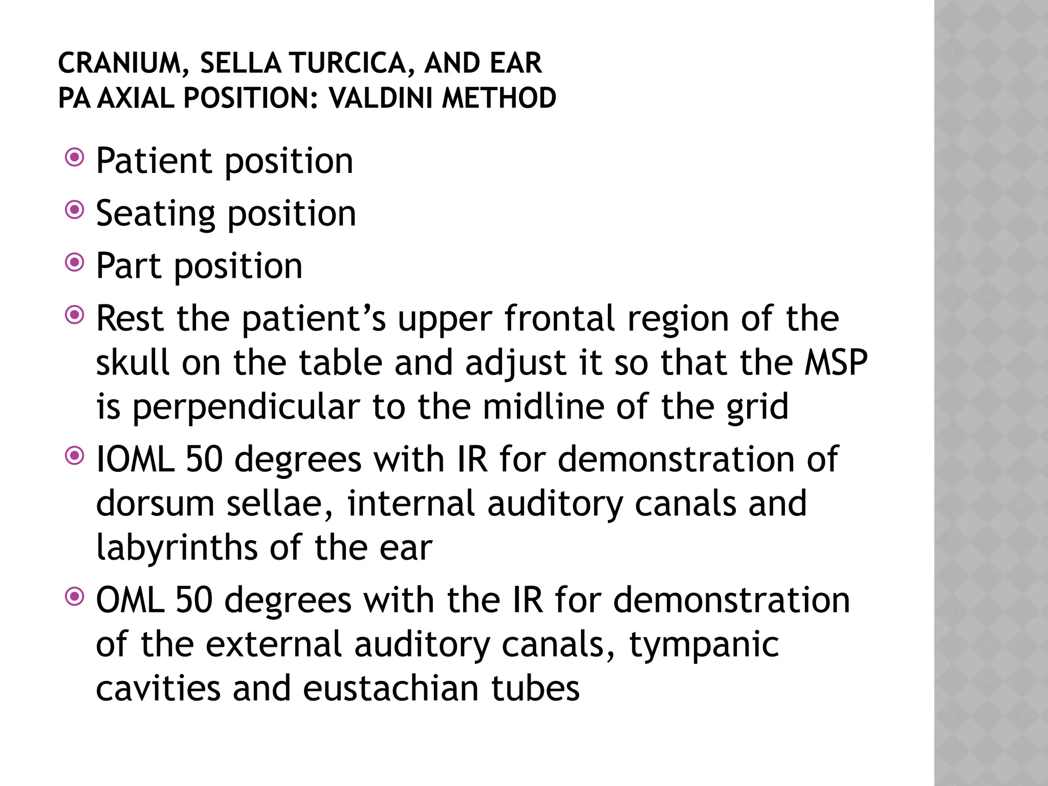 Radiographic positioning II. Skull positioning | PPTX