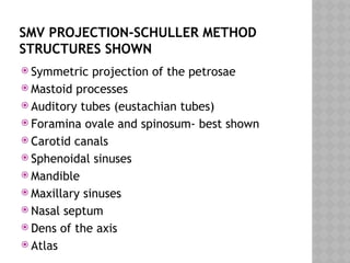 Radiographic positioning II. Skull positioning | PPTX