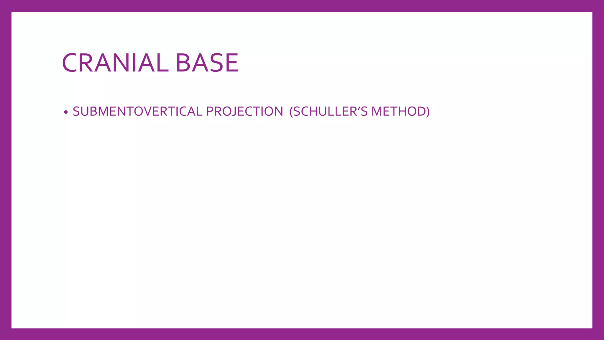 Skull Radiography techniques and reporting | PPTX