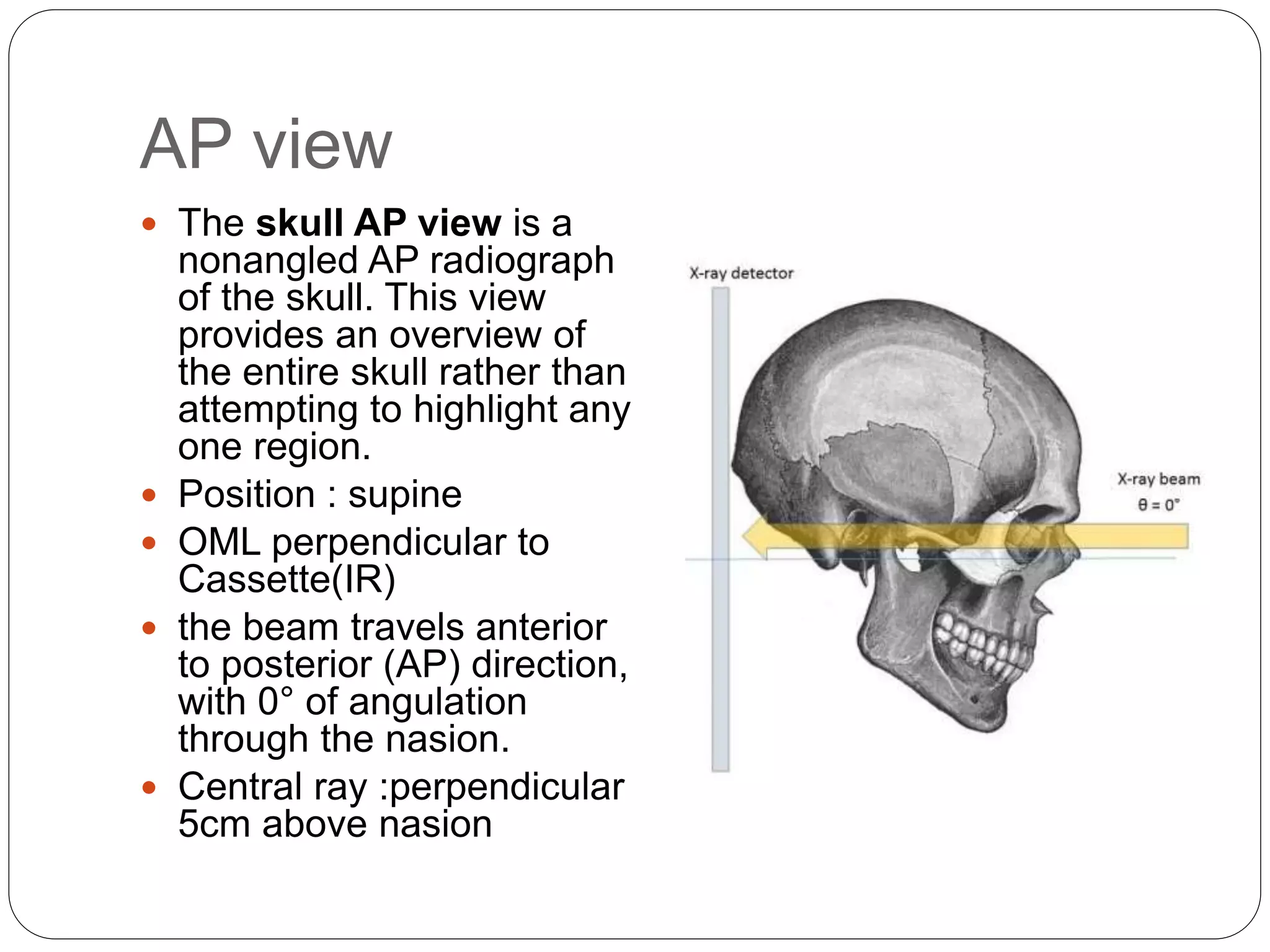 Skull anatomy and positioning | PPTX