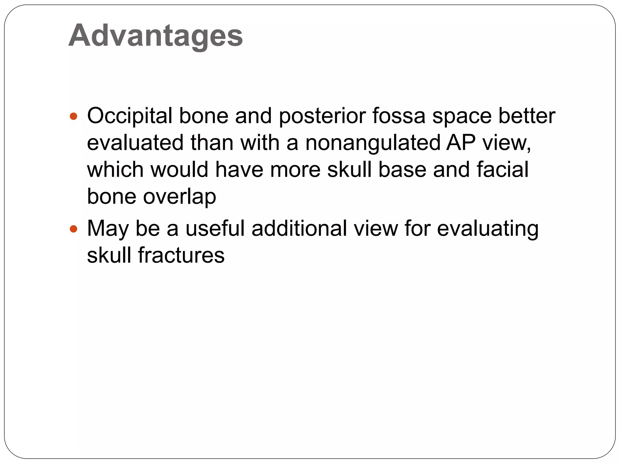 Skull anatomy and positioning | PPTX
