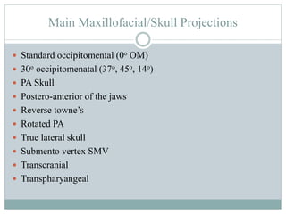 Skull and maxillofacial radiography | PPTX | Death, Injury, or Military ...
