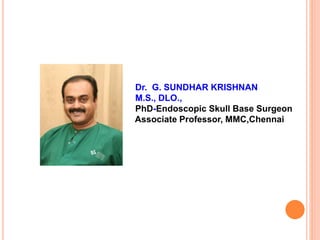 Endoscopic SKULL BASE surgery | PPTX