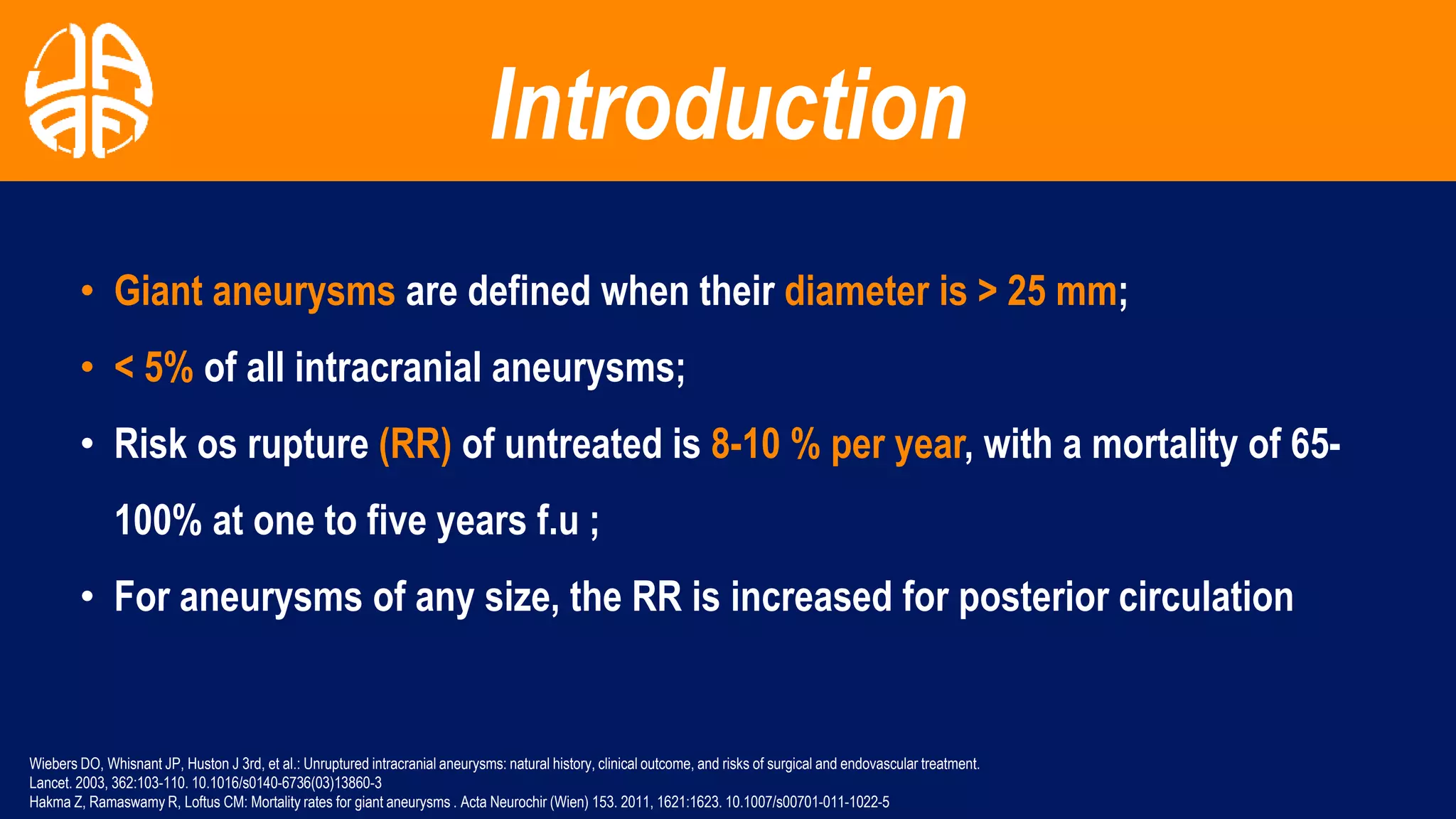 Skull Base.Endovascular approach for giant aneurism of anterior ...