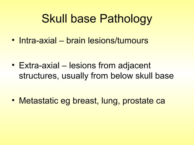 Skull base imaging | PPT | Ear, Nose and Throat Conditions | Diseases and Conditions