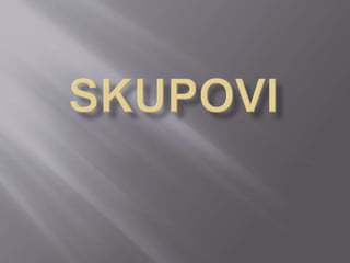 Skupovi | PPTX