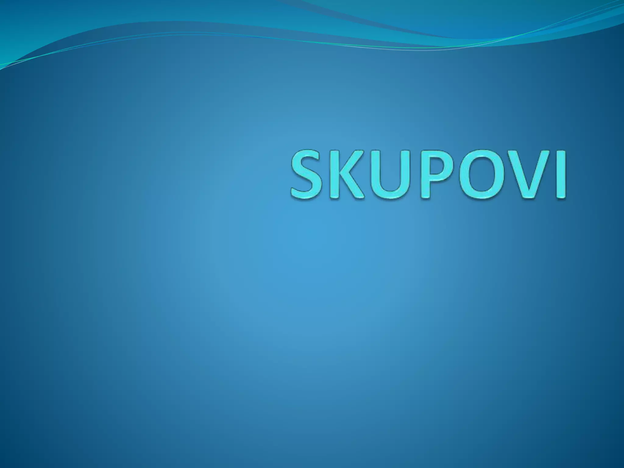 Skupovi 2 | PPT | Free Download