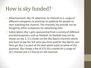 Sky 1 case study | PPT