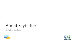 SAP Conversational AI as a Service managed by Skybuffer (SAP chatbot) | PPT