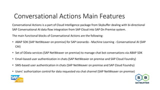 SAP Conversational AI as a Service managed by Skybuffer (SAP chatbot) | PPT