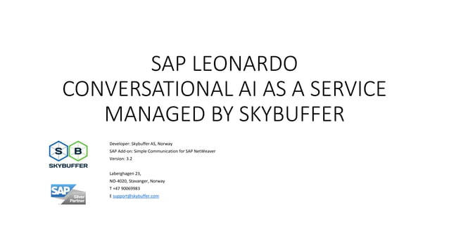 AI as a Service: in-cloud managed chat bot for Skybuffer SAP certified Simple Communication Add ...