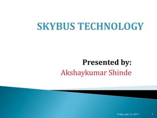 Sky bus technology | PPTX