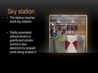 Skybus metro as a mode of transportation | PPTX