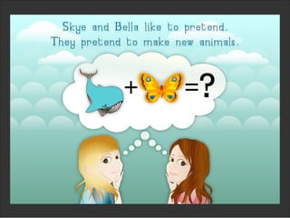 Skyenimals: Skye & Bella | PDF