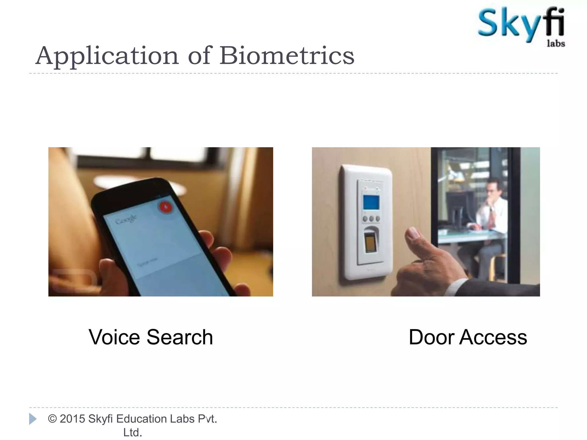 Skyfi labs Biometric Authentication | PPT