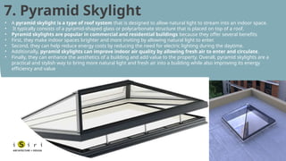 SKYLIGHT -A skylight is a window installed on the roof of a building ...