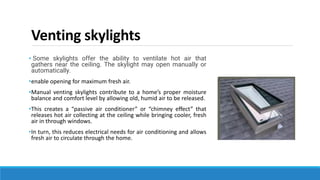 Skylight types and kinds presentation deck | PDF