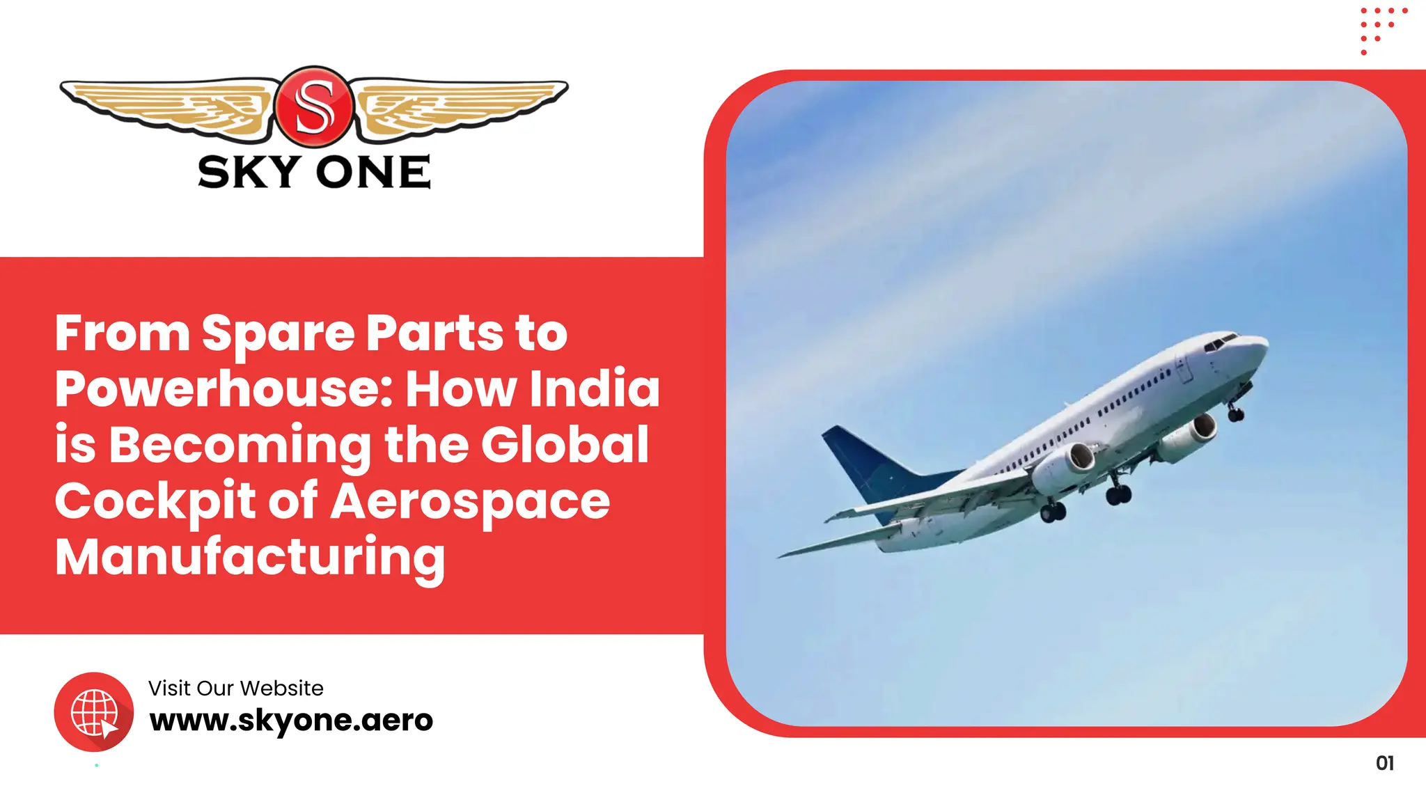 Skyone India’s Role in Global Aerospace Manufacturing Shift. | PDF