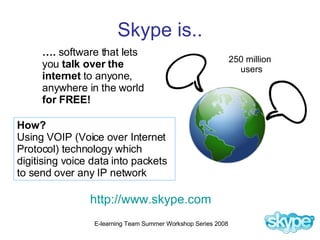 Using Skype to support off campus learners | PPT
