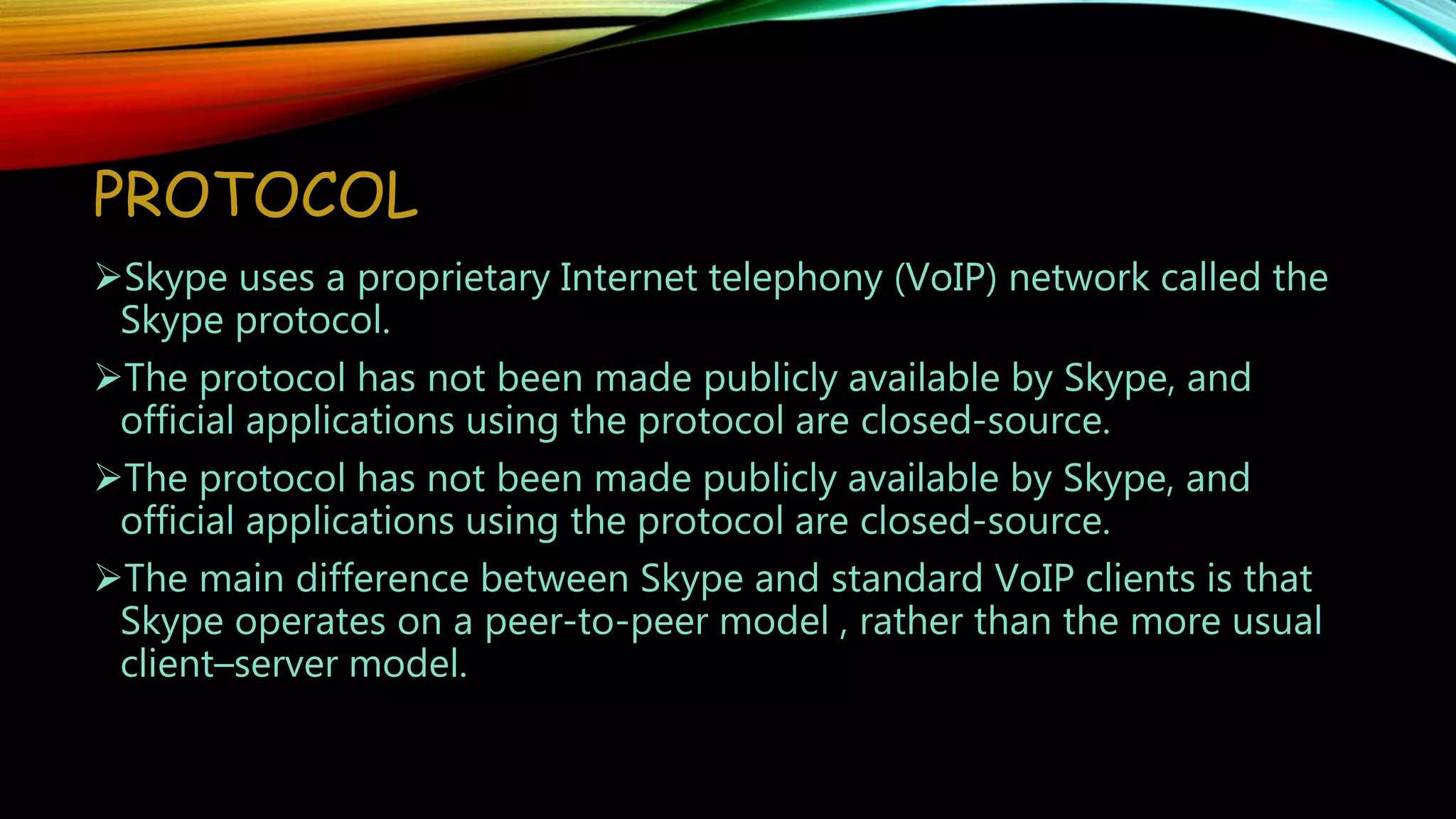 SKYPE AS OVERLAY NETWORK | PPTX