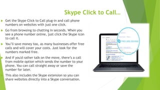 Skype Features Presentation | PPTX