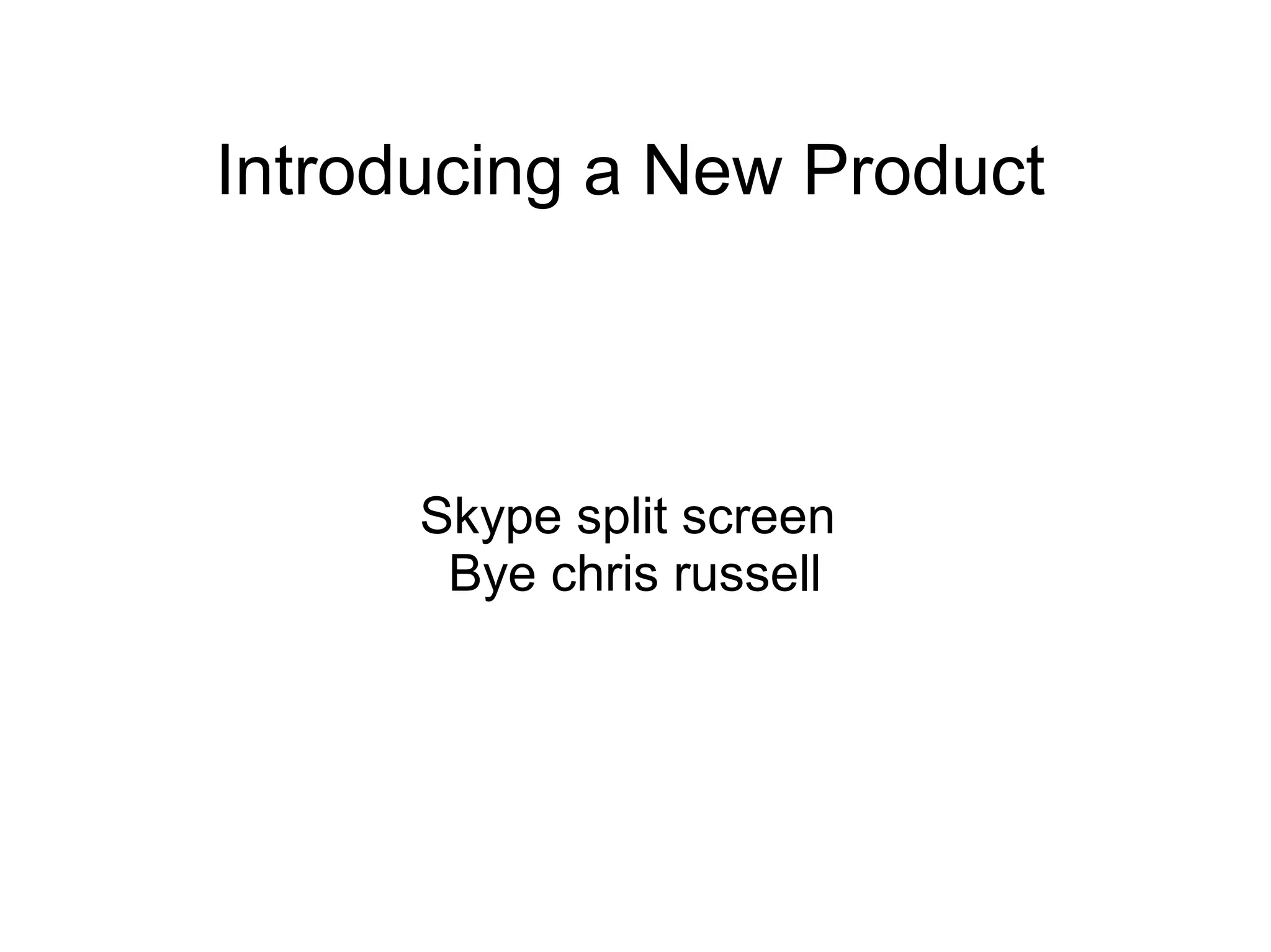 Skype split screen | PPT