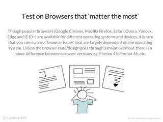 Skyrocket Your Cross Browser Testing with Minimal Effort | PPT