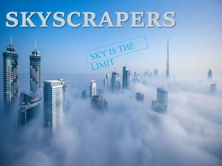 Skyscrapers | PPTX
