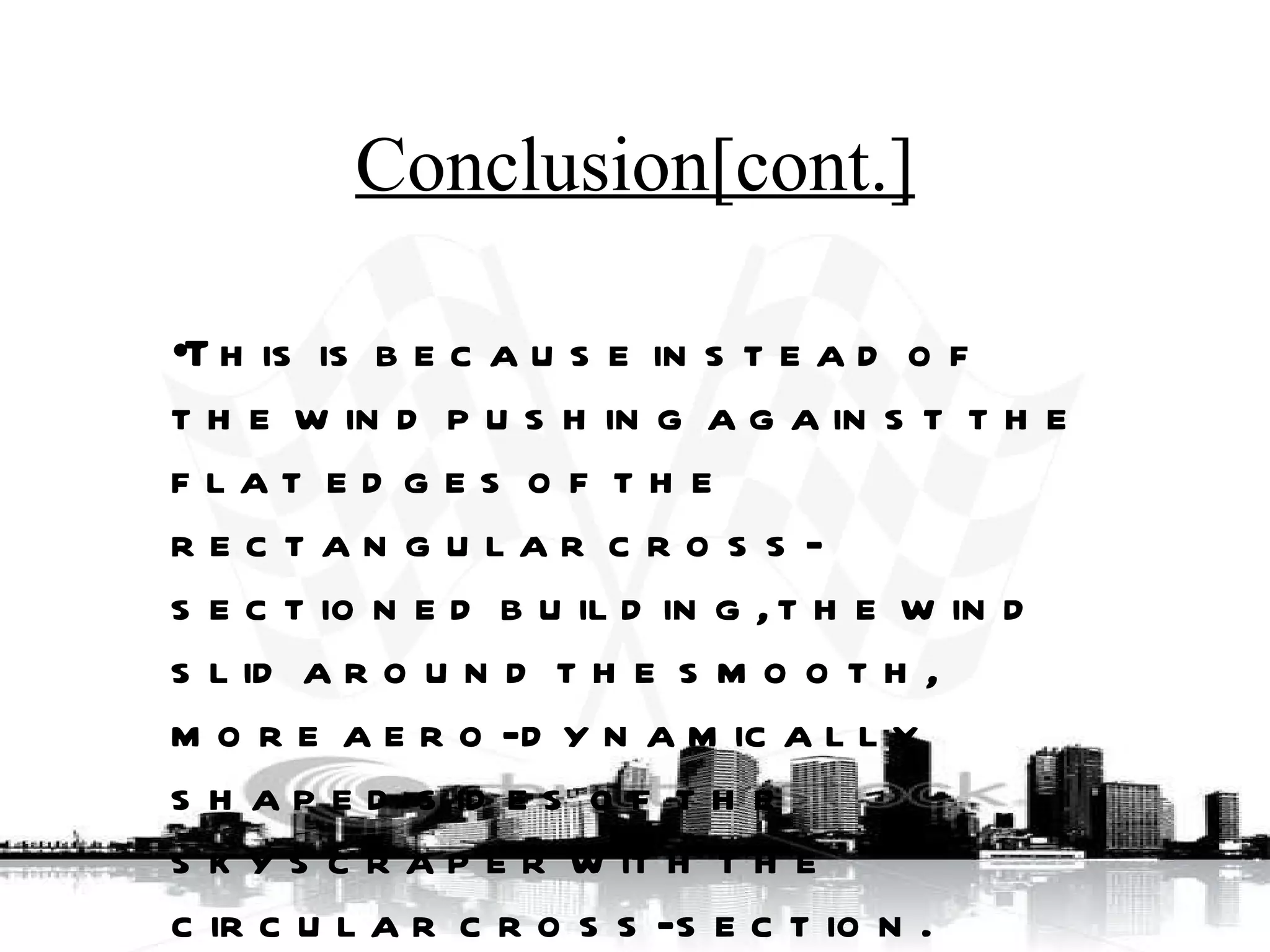 Skyscraper Shapes and Wind Forces | PPT