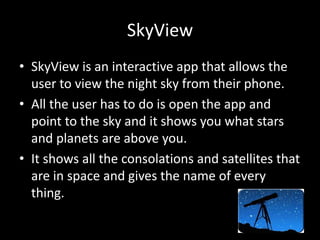 Sky view apps slide show | PPTX