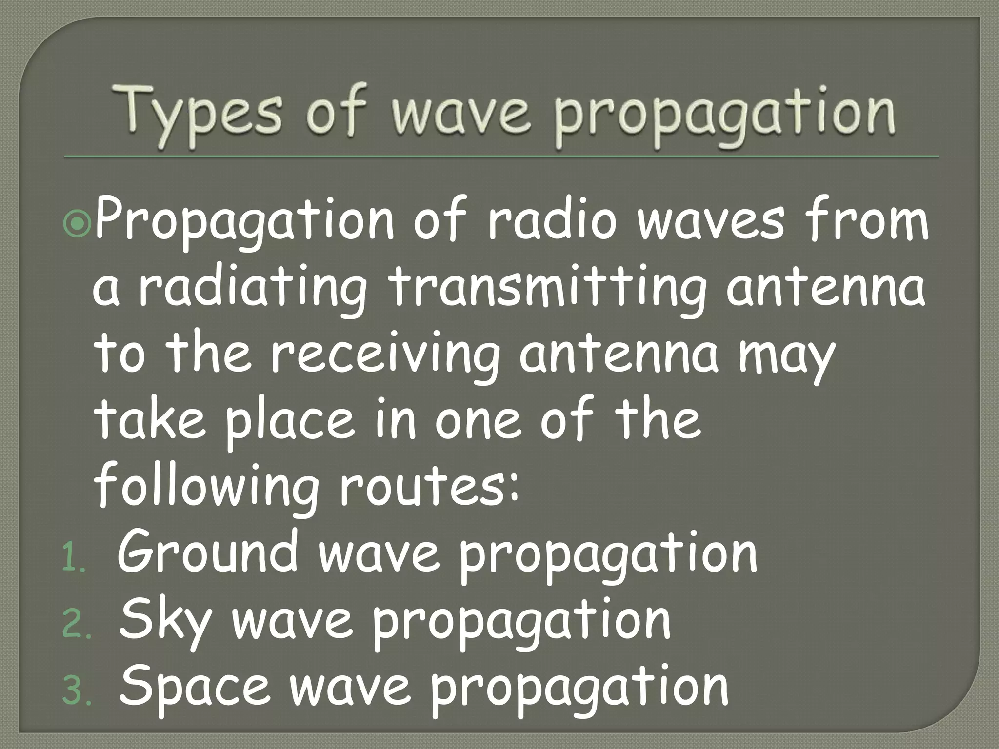 Sky wave propogation | PPTX