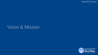 SkyWay Vision & Mission | PPTX