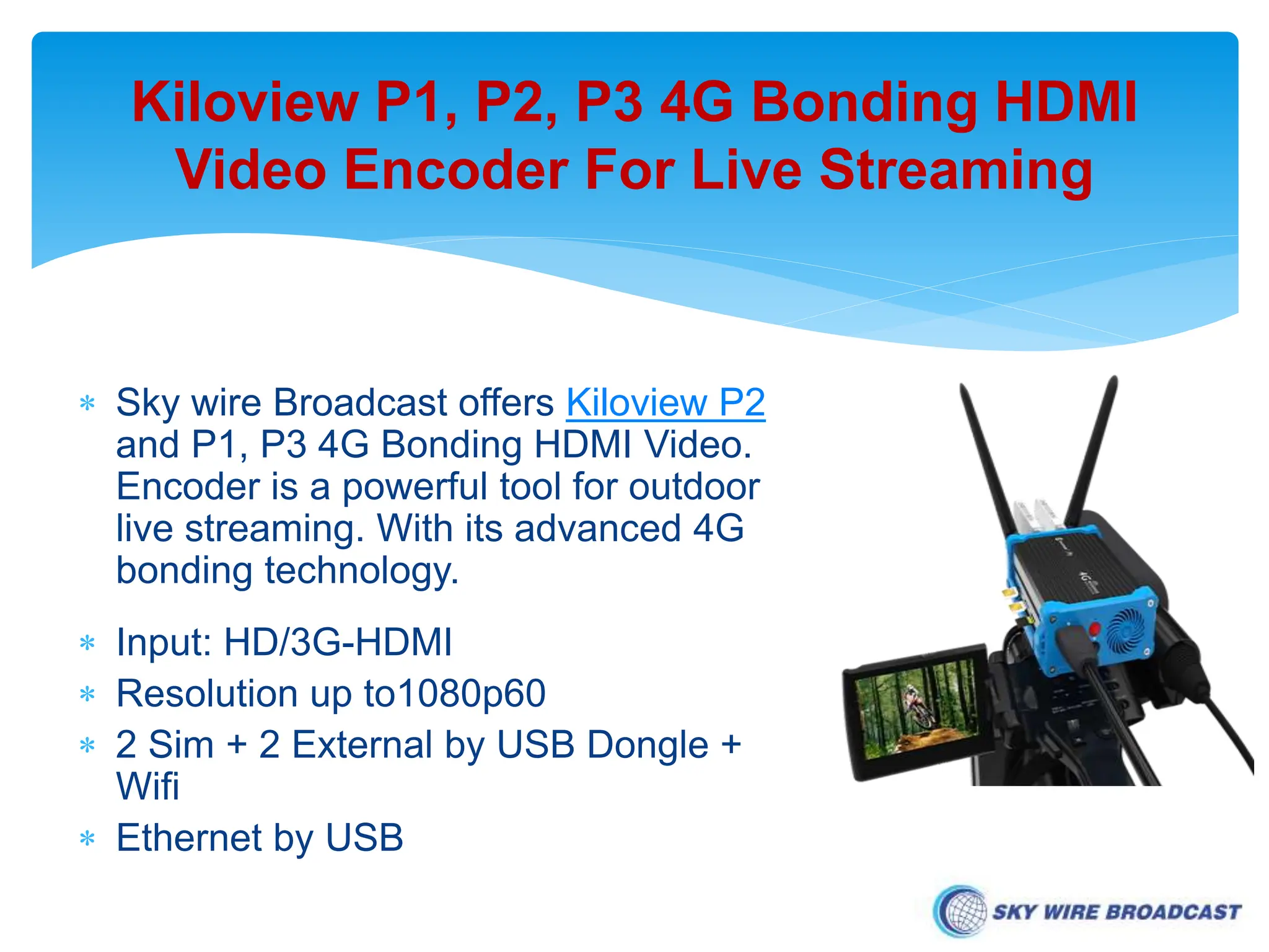 Sky Wire Broadcast.pptx