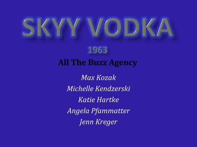 Skyy Vodka Presentation | PPT