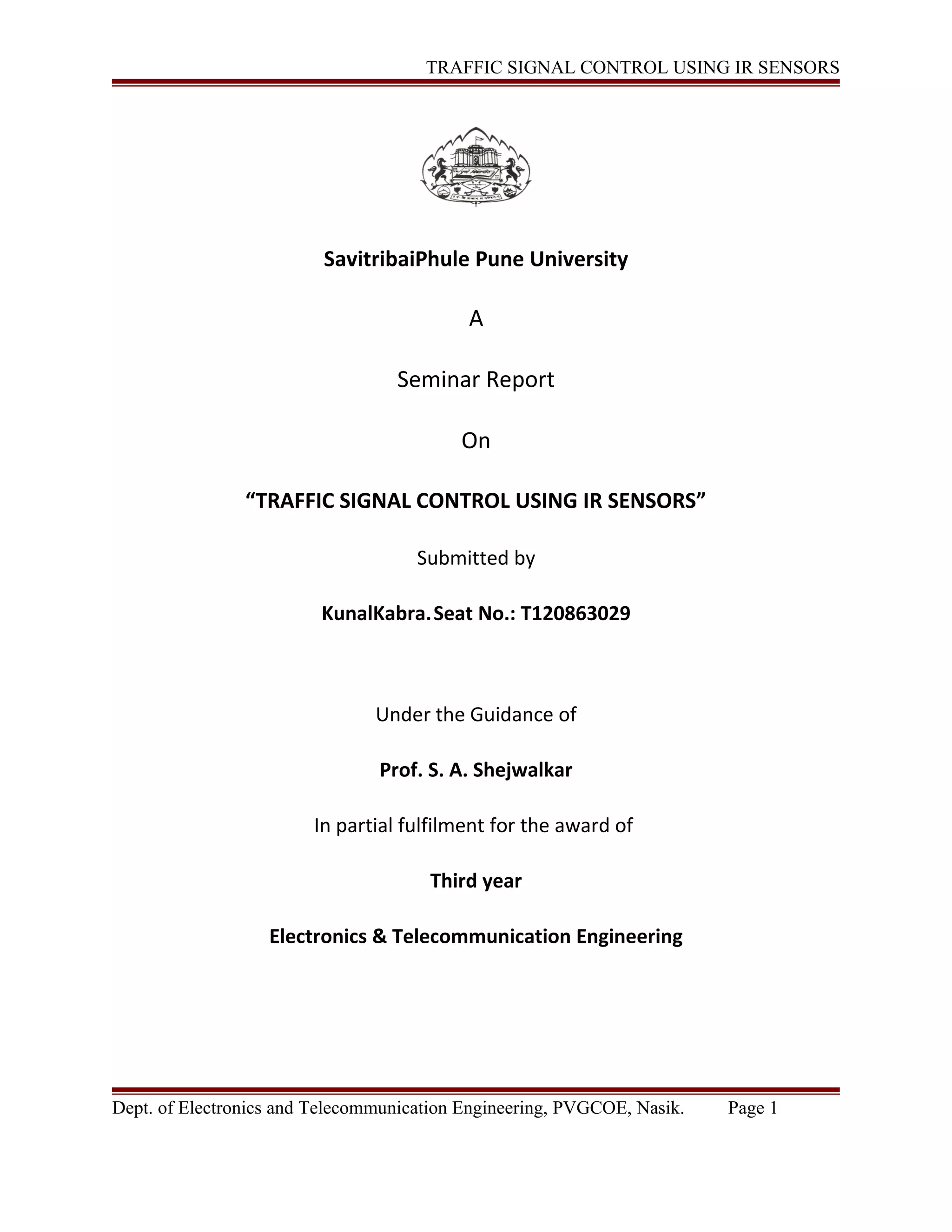 TRAFFIC SIGNAL CONTROL USING IR SENSORS | DOC