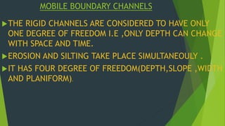 DIFFERENT SCENERIO OF FLOW THROUGH OPEN CHANNEL | PPT